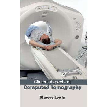 Clinical Aspects of Computed Tomography