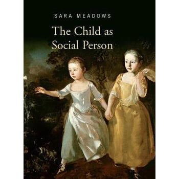 高被引The Child as Social Person
