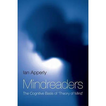 Mindreaders: The Cognitive Basis of Theory of M
