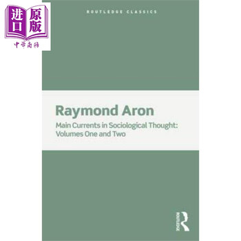 Main Currents in Sociological Thought Raymond Aron