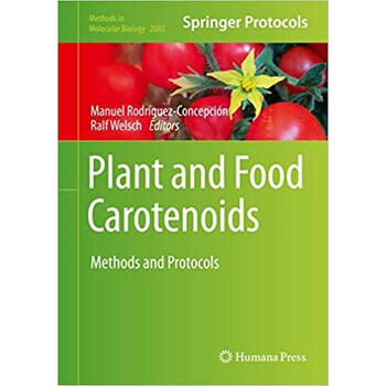 Plant and Food Carotenoids: Methods and Protocol
