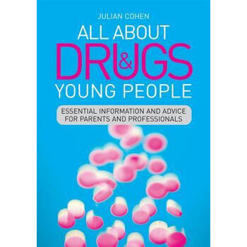 All about Drugs & Young People: Essential Infor