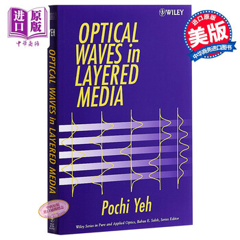 层状介质中的光波 Optical Waves In Layered Media Pochi Yeh
