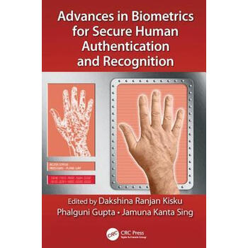 Advances in Biometrics for Secure Human Authenti