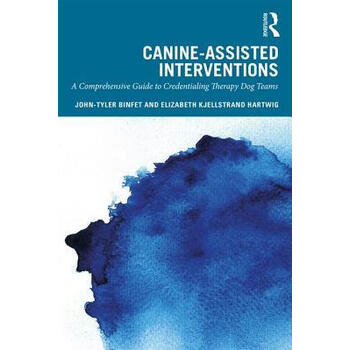 Canine-Assisted Interventions: A Comprehensive