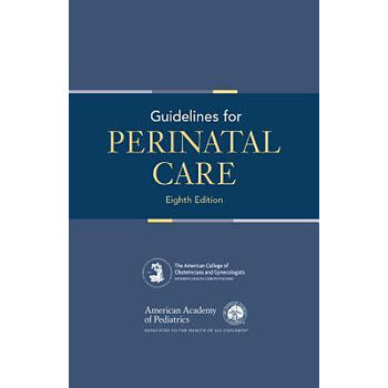 Guidelines for Perinatal Care