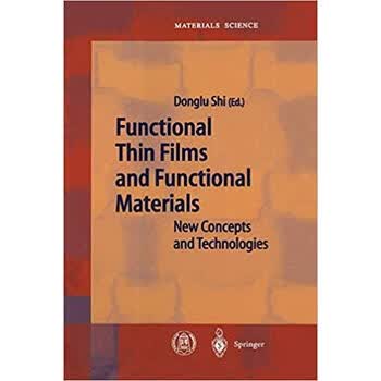 Functional Thin Films and Functional Materials:
