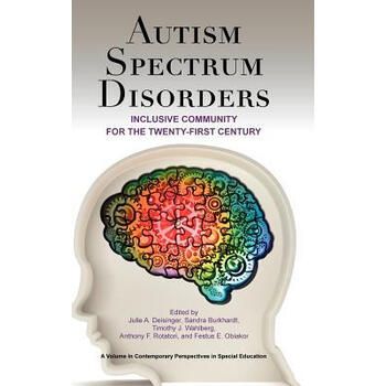 Autism Spectrum Disorders: Inclusive Community