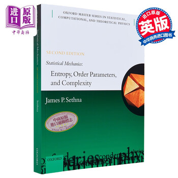 《统计力学 熵序参数与复杂性 英文原版 Statistical Mechanics Entropy Order Parameters James P Sethna 科学》【摘要 书评 试读 ...