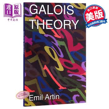Galois Theory 英文原版 伽罗瓦理论 Emil Artin
