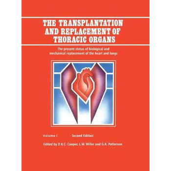 The Transplantation and Replacement of Thoracic