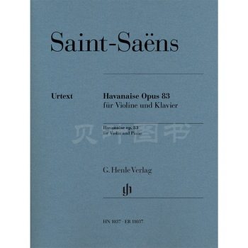 亨乐原版 圣桑哈瓦奈斯舞曲 小提琴与钢琴 Saint Saens Havanaise HN1037