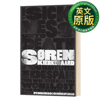 The Sickness Unto Death 克尔恺郭尔 致死的疾病 英文版 进口英语原版书籍 英文原版