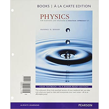 Physics for Scientists and Engineers: A Strategi