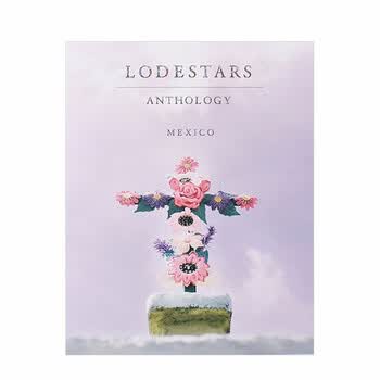 【现货】LODESTARS ANTHOLOGY 独立旅行杂志 Issue 13: Mexico 墨西