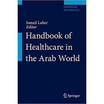 Handbook of Healthcare in the Arab World