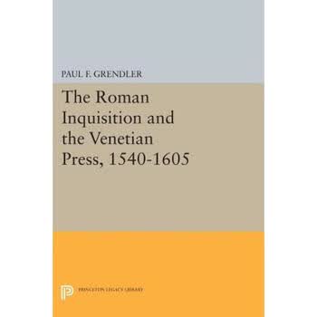 The Roman Inquisition and the Venetian Press...