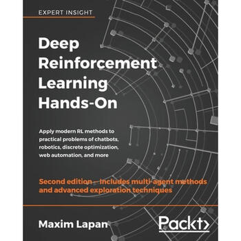 深度强化学习 Deep Reinforcement Learning Hands-On: Ap...