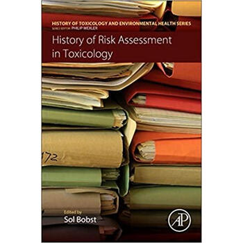 高被引History of Risk Assessment in Toxicology
