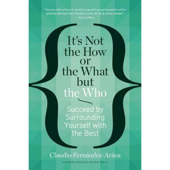 合伙人 It's Not the How or the What But the Who: S...