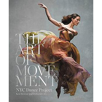 The Art of Movement Ken Browar / 9780316318587