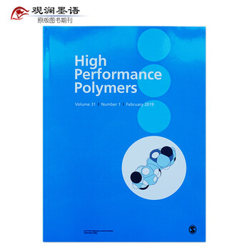 High Performance Polymers 英国高性能聚合物研究 2019年2月
