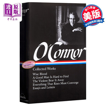 弗兰纳里·奥康纳的文集 英文原版 O'Connor: Collected Works