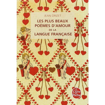 美的法语情诗 法文原版 外国诗歌 Les Plus Beaux Poemes