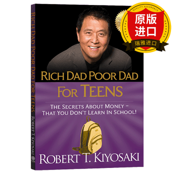 Rich Dad Poor Dad for Teens 富爸爸穷爸爸关于钱的秘密 英文版 金钱投资理