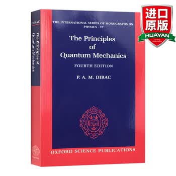 The Principles of Quantum Mechanics 英文原版 量子力学原理 英文版 进口英语原版书籍