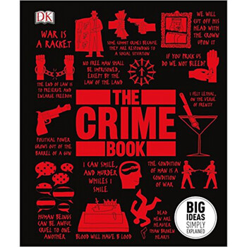 犯罪学百科全书 英文原版 The Crime Book : Big Ideas Simply Exp