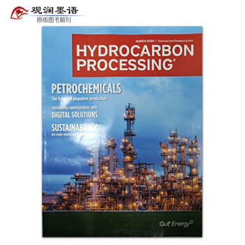 Hydrocarbon Processing 烃加工 2020年3月 石油天然气化工产品技术与报道杂
