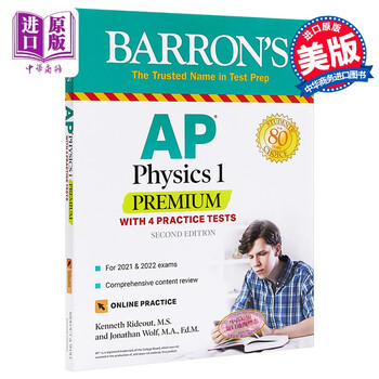 AP Physics1 Premium 4 Practice Tests英文原版巴朗AP物理1第