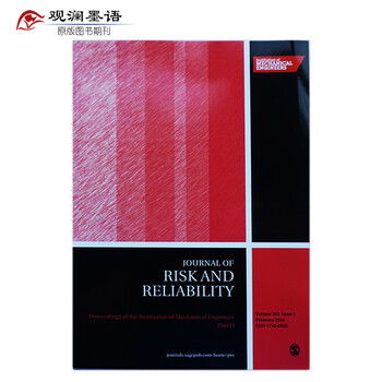 Journal of Risk and Reliability 英国风险和可靠性杂志 2018年2月