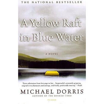 A Yellow Raft in Blue Water Mich 9780312421854