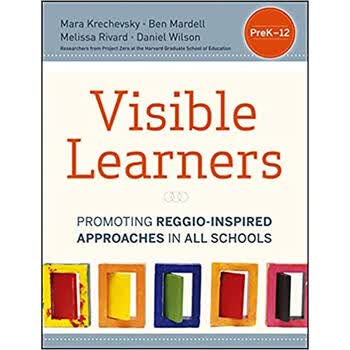 Visible Learners: Promoting Reggio-Inspired ...