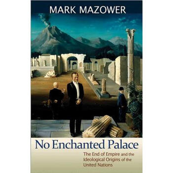 No Enchanted Palace: The End of Empire and t...