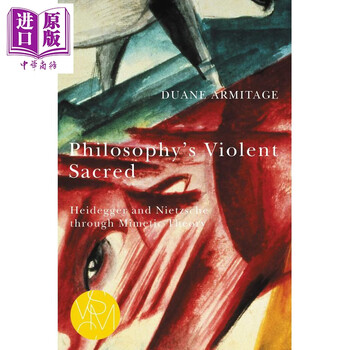Philosophys Violent Sacred 英文原版 Duane Armitage