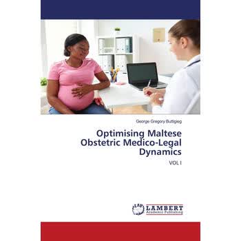 Optimising Maltese Obstetric Medico-Legal Dynami