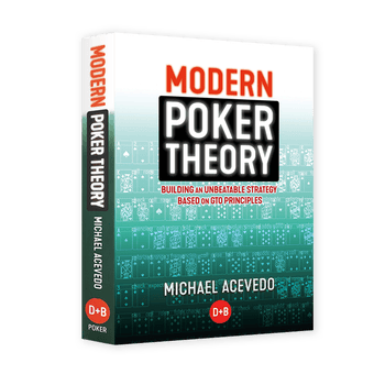  平装 Modern Poker Theory 英文原版 现代扑克理论：建立基于 GTO 原则的无与伦比的策略