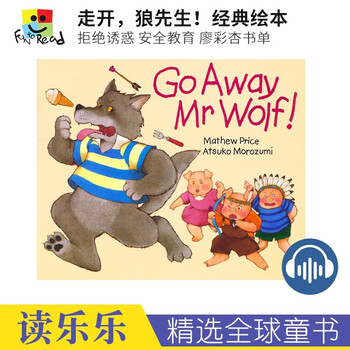 Go Away Mr.Wolf 走开狼先生 英文原版绘本 走开野狼先生 幼儿翻翻书 廖彩杏书单