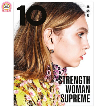 订阅 10 MAGAZINE 英国英文原版 女性时尚杂志 年订2期