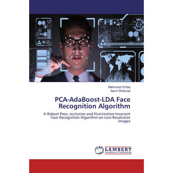 PCA-AdaBoost-LDA Face Recognition Algorithm