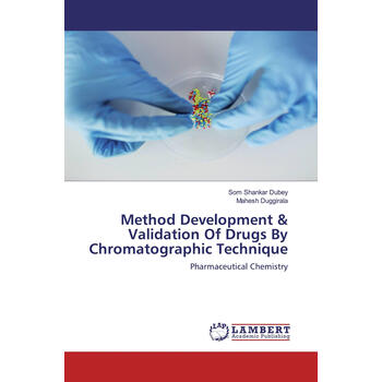 Method Development & Validation Of Drugs By Chro