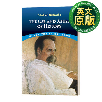 华研原版 The Use and Abuse of History 尼采 历史的用途与滥用 豆瓣阅读 英文版 进口英语原版书籍 英文原版