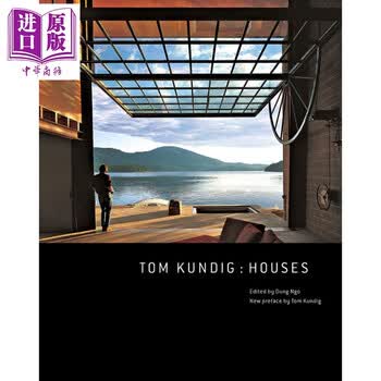 Tom Kundig: Houses 进口艺术 汤姆昆迪希建筑设计集