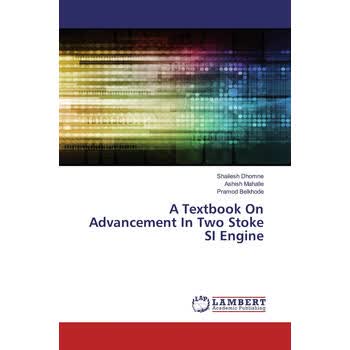 A Textbook On Advancement In Two Stoke SI Engine