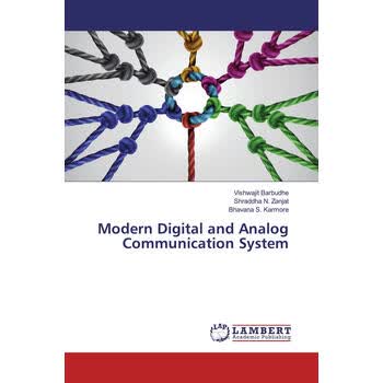 Modern Digital and Analog Communication System