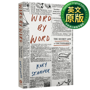 逐字逐句 英文原版 Word by Word 字典的秘密人生 词典编制过程中的酸甜苦辣