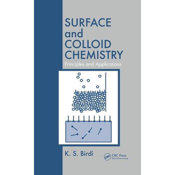 Surface and Colloid Chemistry: Principles and Ap